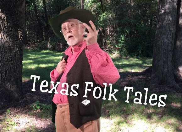 *Texas Folk tales and Legends - Storyman Tales